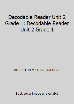 Pre-Owned Decodable Reader Unit 2 Grade 1: Decodable Reader Unit 2 ...