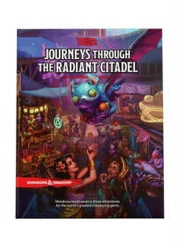 Journeys Through the Radiant Citadel (Dungeons & Dragons Adventure Book ...