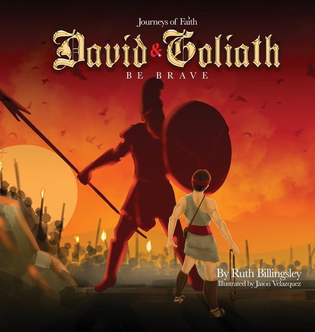 Journeys of Faith Journeys of Faith David & Goliath: Be Brave, Book 1 ...