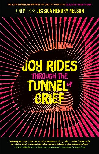 Pre-Owned Joy Rides Through the Tunnel of Grief: A Memoir (Paperback ...