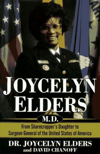 Pre-Owned Joycelyn Elders, M.D.: From Sharecropper's Daughter to ...