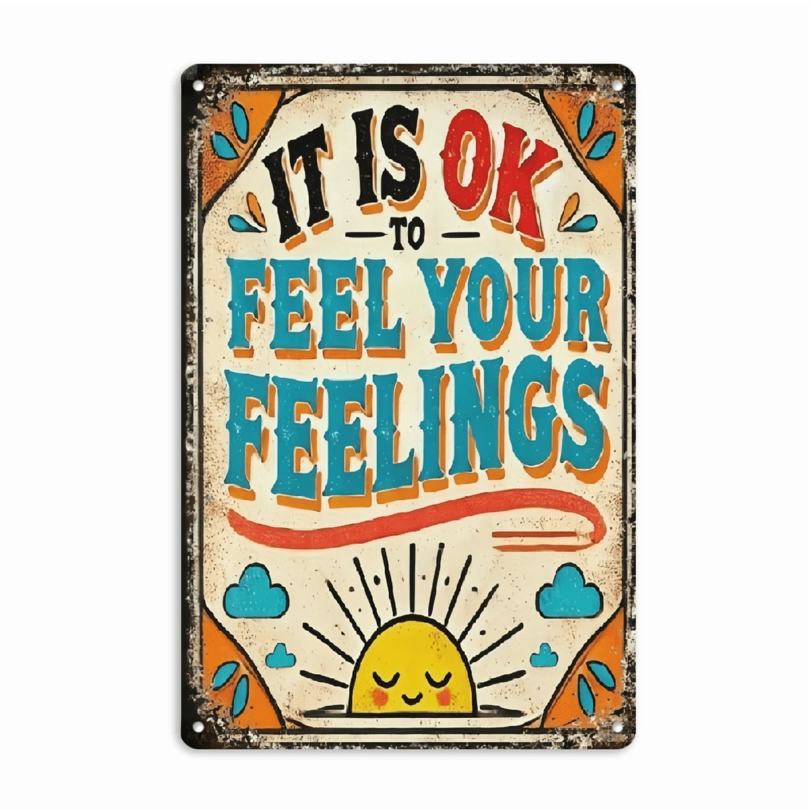 Joyful Atmosphere Retro Metal Sign It'S Acceptable to Experience Your ...