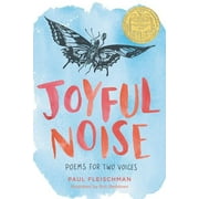 Joyful Noise Poems Two Voices