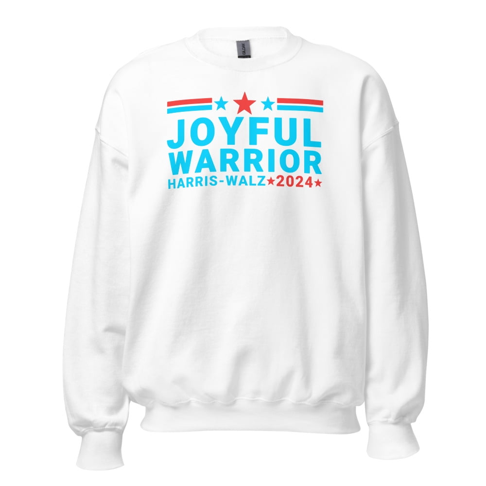 Joyful Warrior Unisex Sweatshirt, Harris Walz 2024 Support Democratic ...