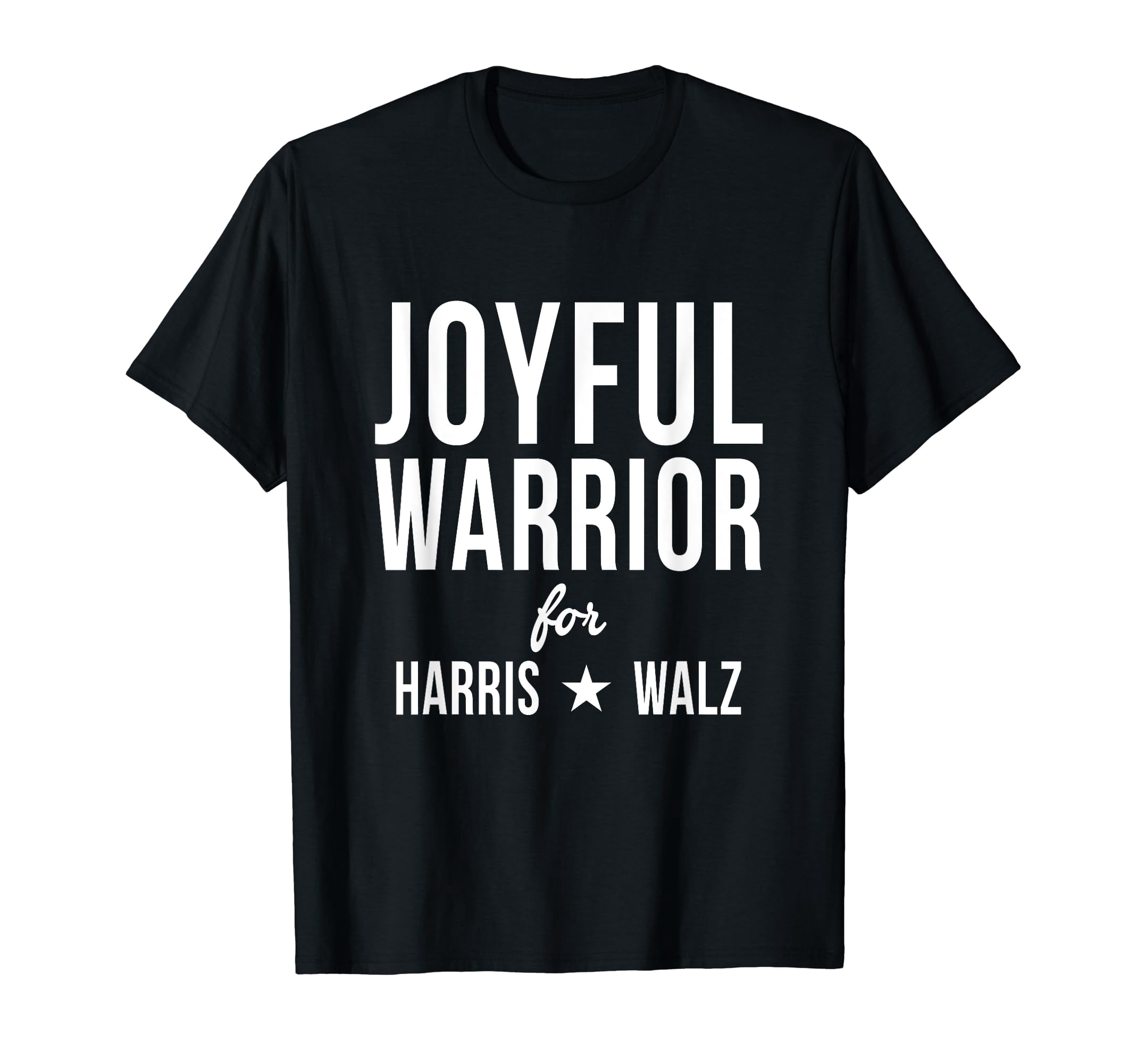 Joyful Warrior for Kamala Harris Tim Walz 2024 T-Shirt - Walmart.com