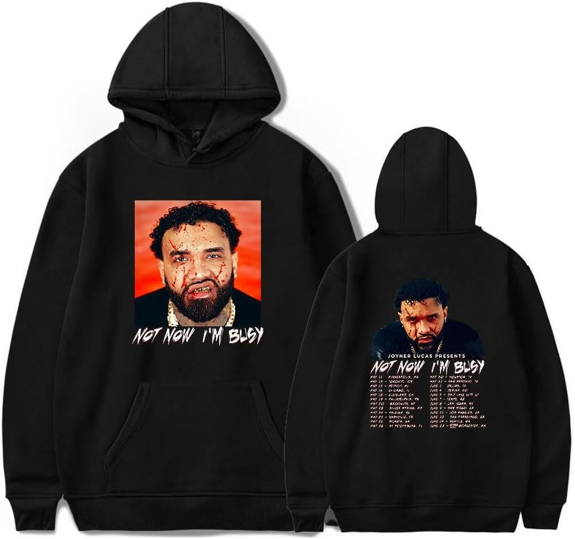Joyner Lucas Not Now I'm Busy Tour Hoodie Merch Men Women's Long Sleeve ...
