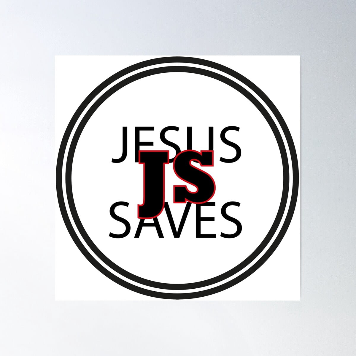 Js - Jesus Saves Poster Wall Art, Modern Wall Decor For Living Room ...