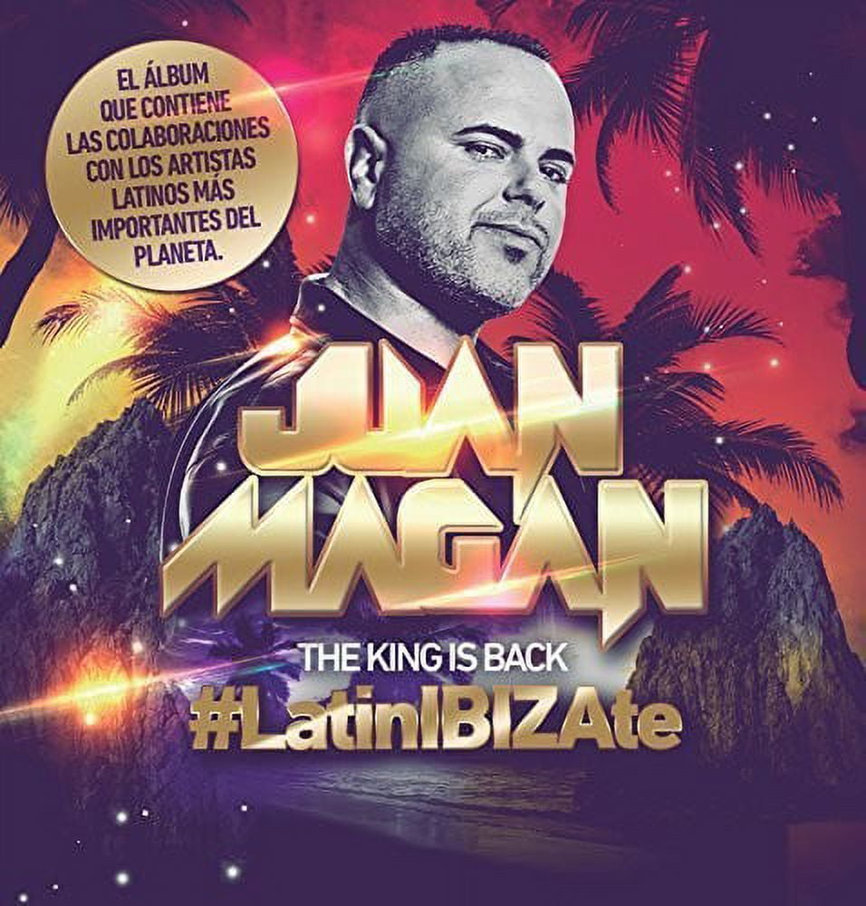 Juan Magan - King Is Back (Latinibizate) - Music & Performance - CD ...