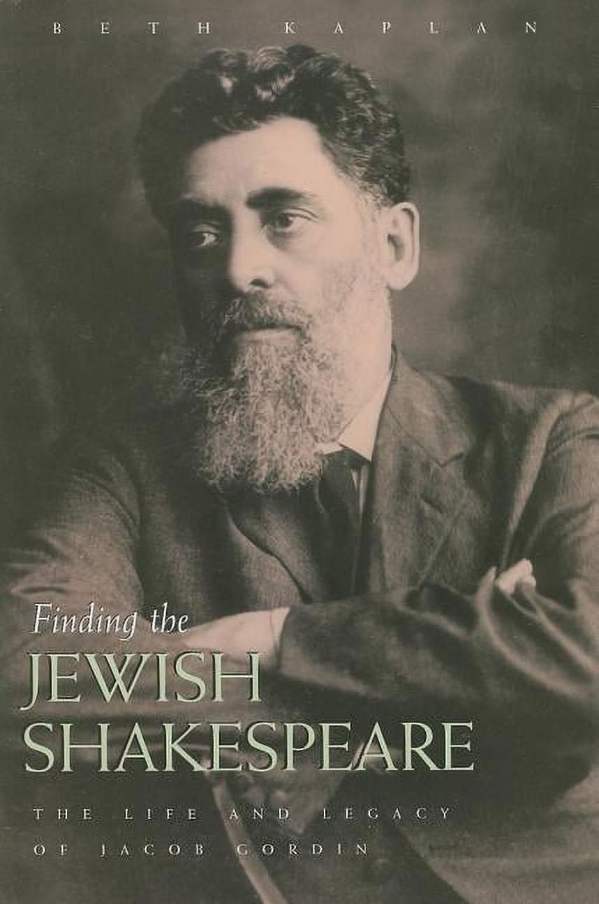 Judaic Traditions in Literature, Music, Finding the Jewish Shakespeare ...