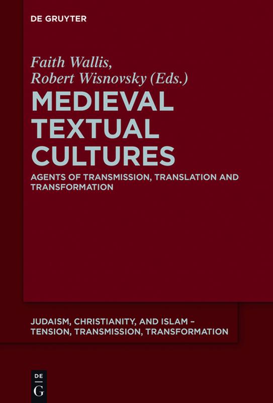 Judaism, Christianity, and Islam - Tensi Medieval Textual Cultures ...