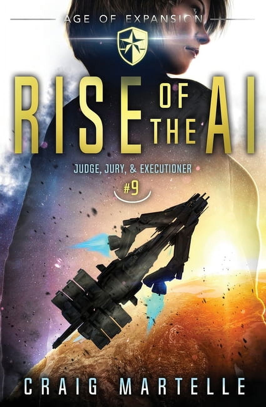 Judge, Jury, & Executioner Rise of the AI: Judge, Jury, & Executioner ...