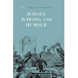Judges, Judging and Humour, (Hardcover) - Walmart.com