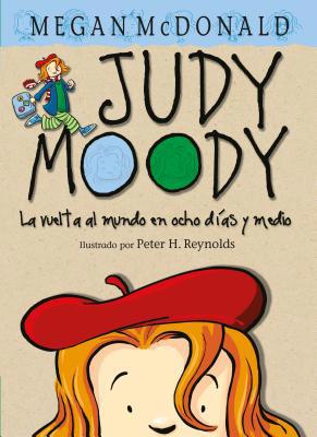 Pre-Owned Judy Moody. La Vuelta Al Mundo En Ocho D?as Y Medio / Judy ...