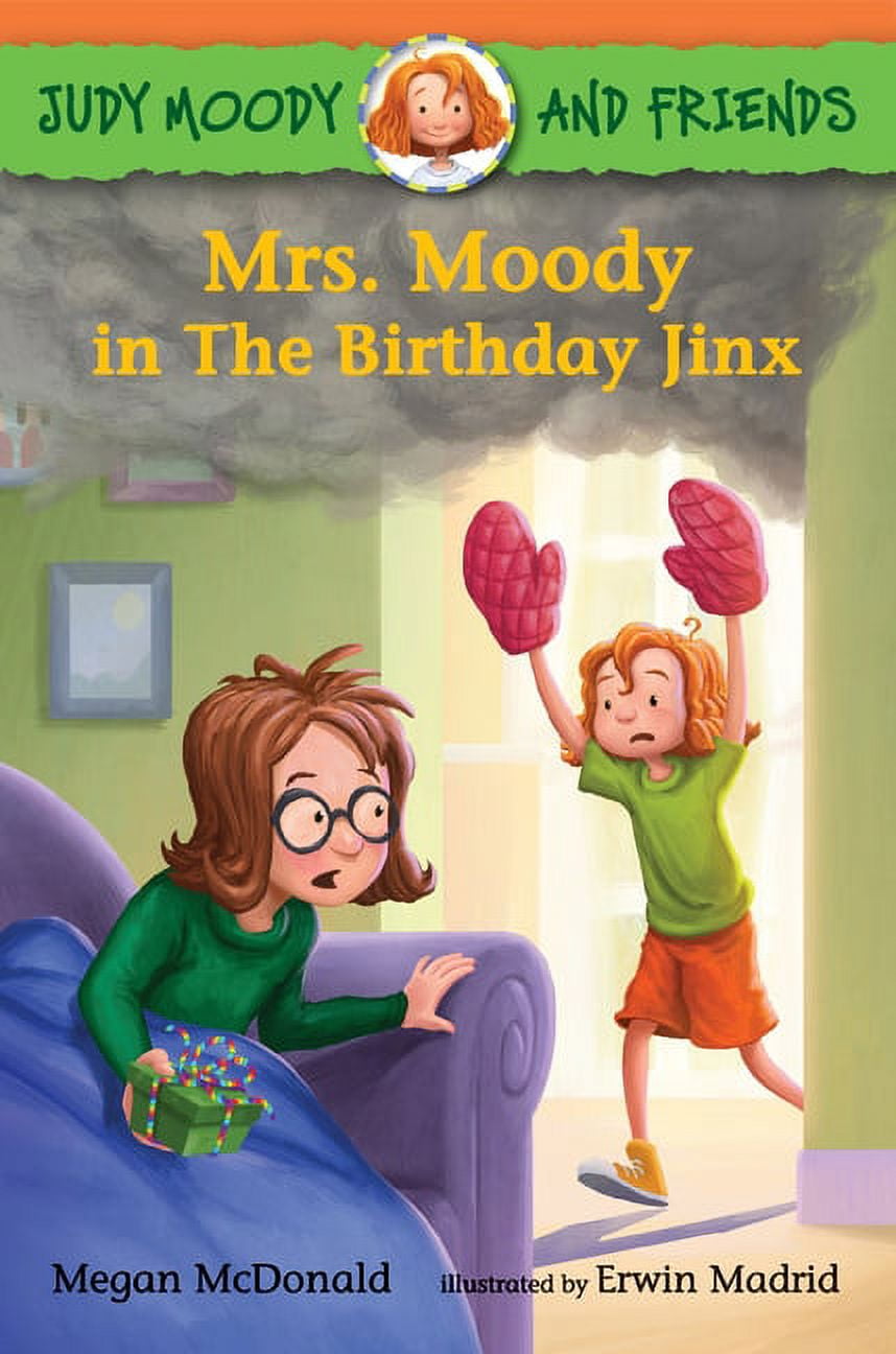 Judy Moody and Friends Judy Moody and Friends: Mrs. Moody in the ...