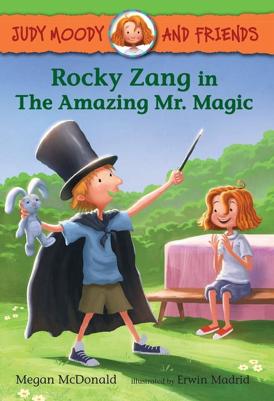Judy Moody and Friends Rocky Zang in the Amazing Mr. Magic, Book 2 ...