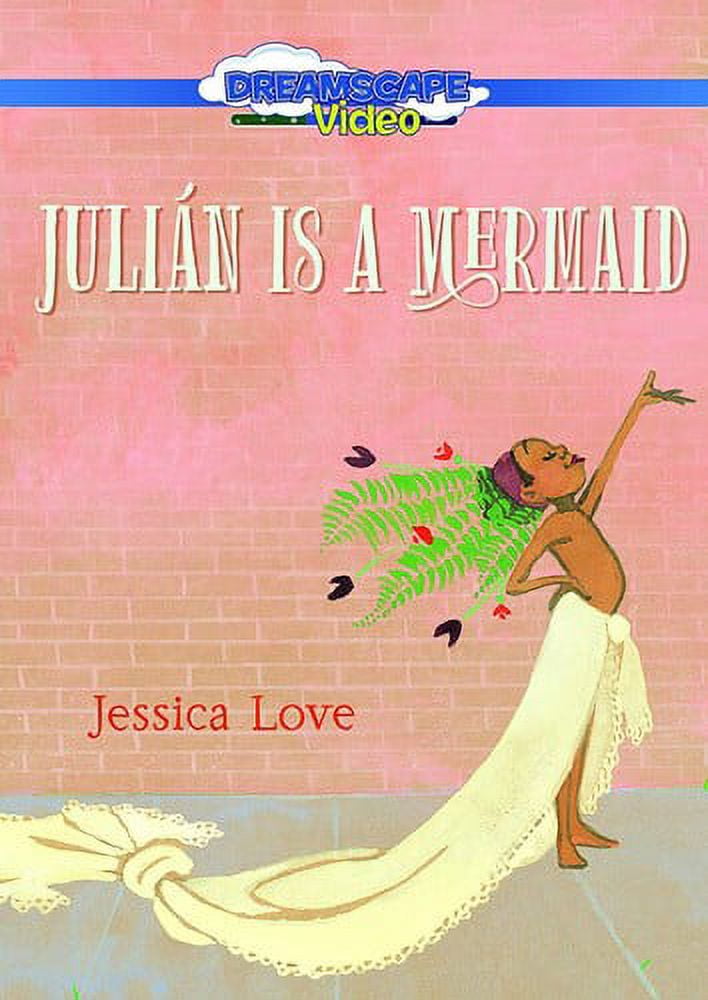 Julian Is A Mermaid (DVD), Dreamscape, Kids & Family - Walmart.com
