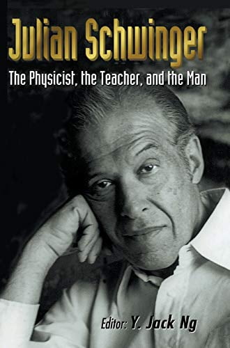 Pre-Owned Julian Schwinger: The Physicist, the Teacher, and the Man ...