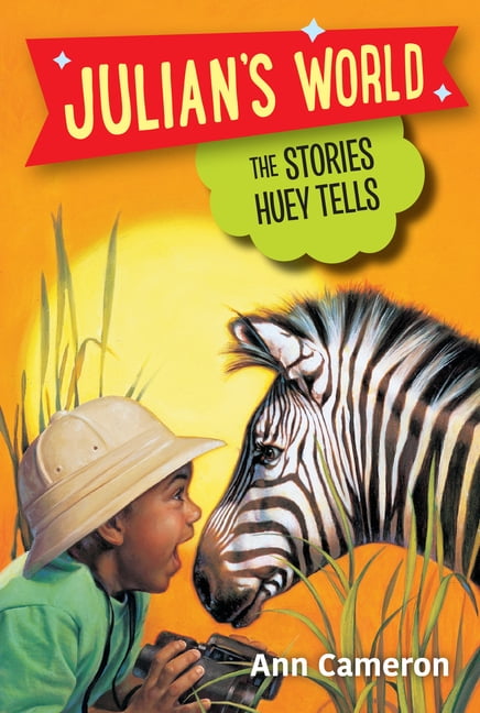Julian's World: The Stories Huey Tells (Paperback) - Walmart.com