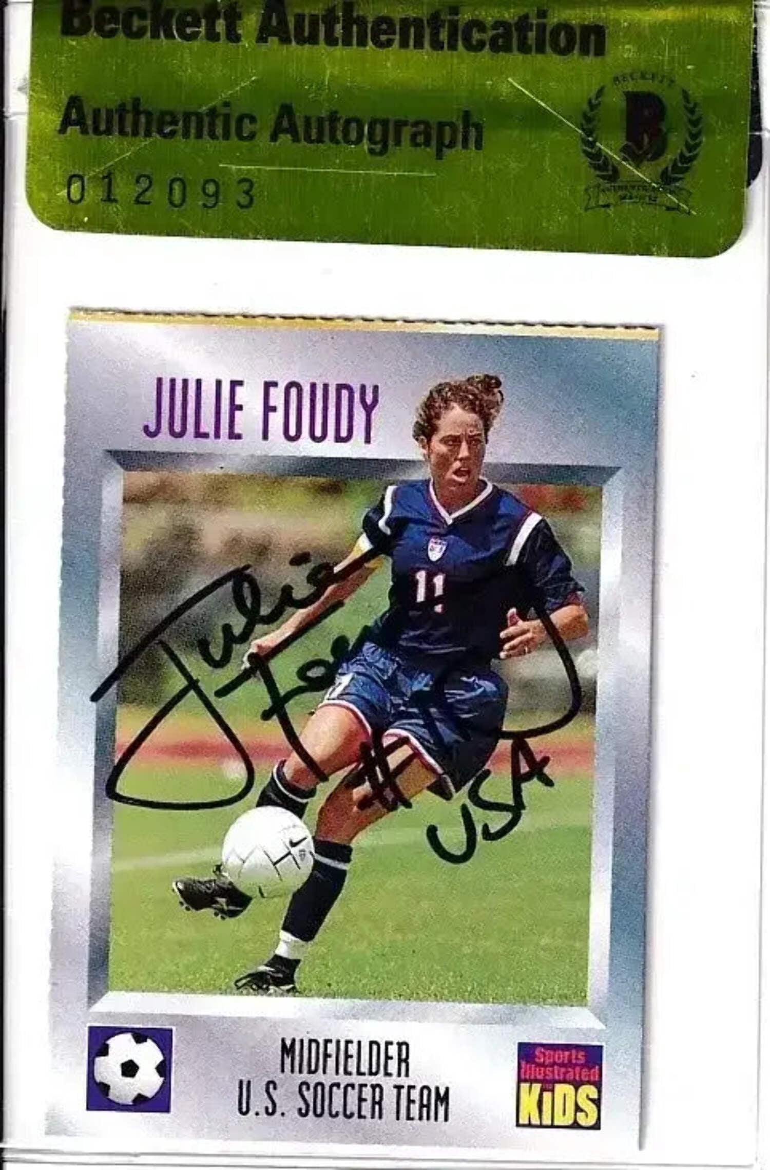 Julie Foudy autographed US Soccer 1997 Sports Illustrated for Kids card ...