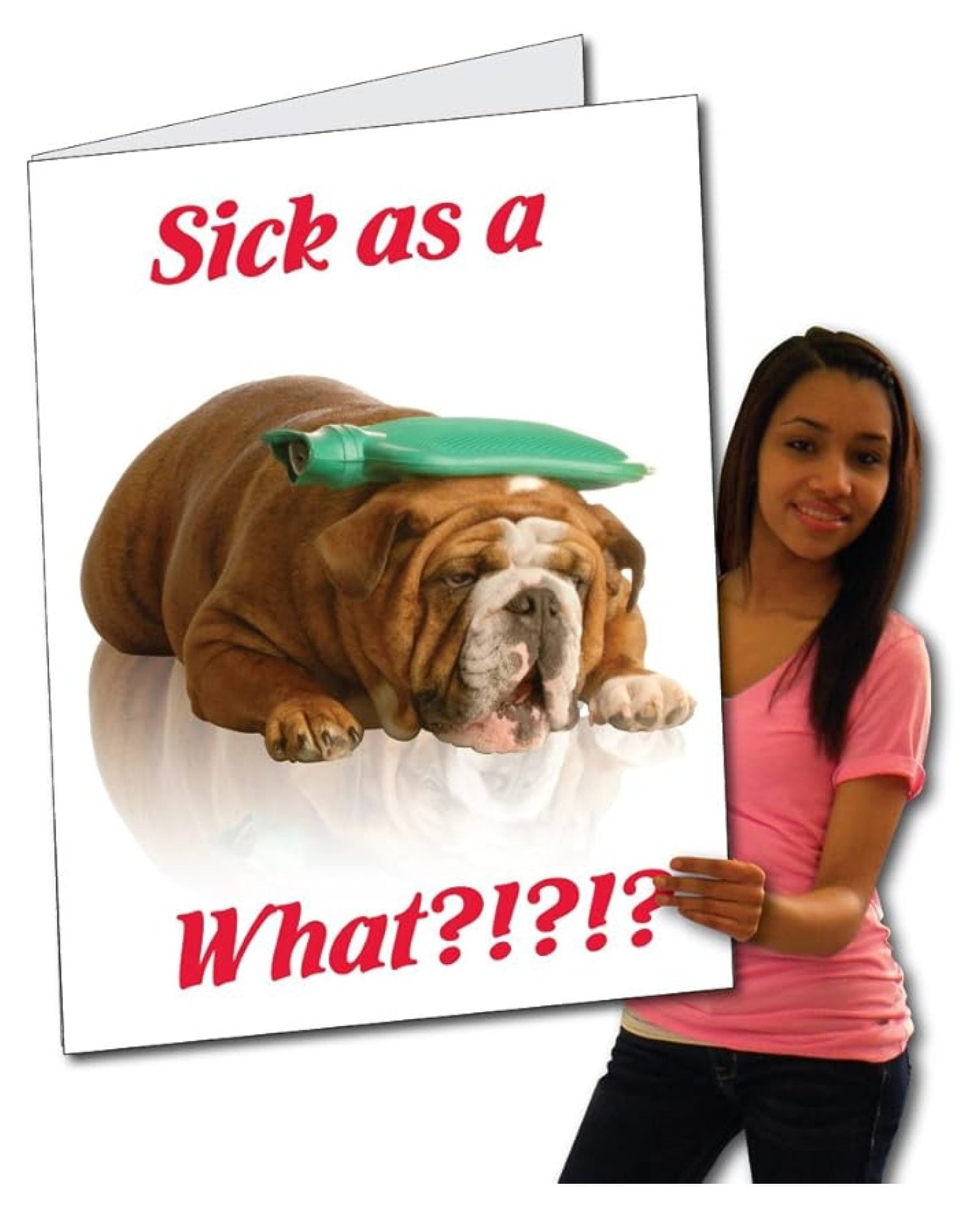 Jumbo Greeting Cards: Giant Get Well Card (Sick as Dog), 2 feet x 3 ...