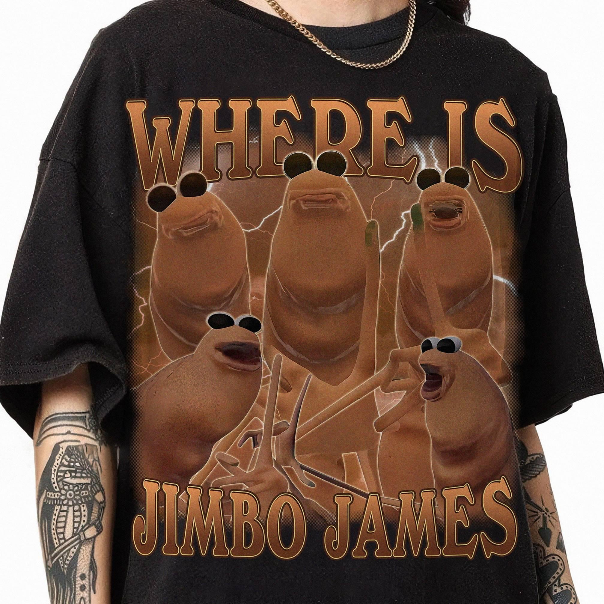 Where Is Jumbo James, Womens Marcus The Worm Shirt, Im Looking For ...