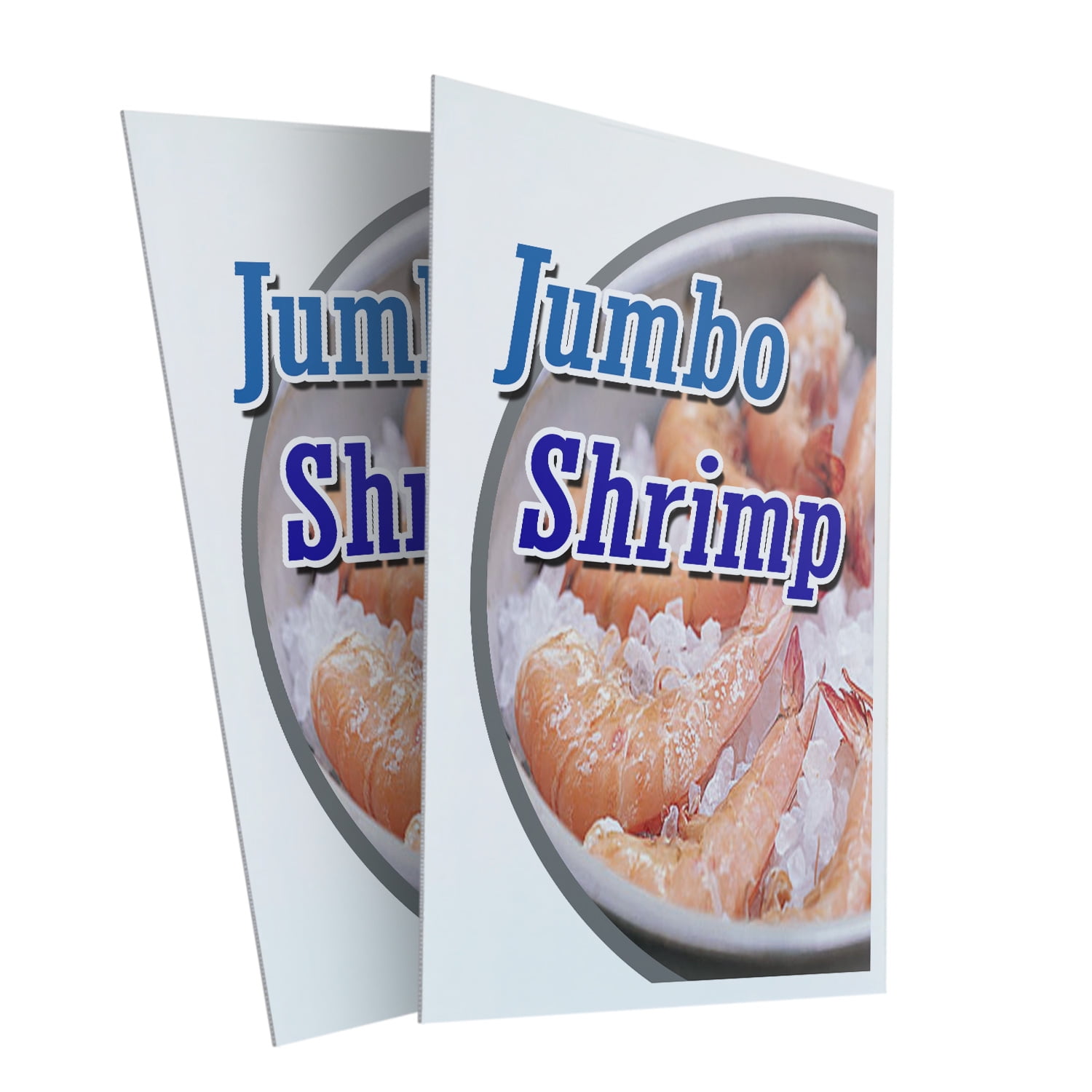 Jumbo Shrimp (2-PACK) 24" x 36" Plastic Signs | Sign Insert 4mm ...