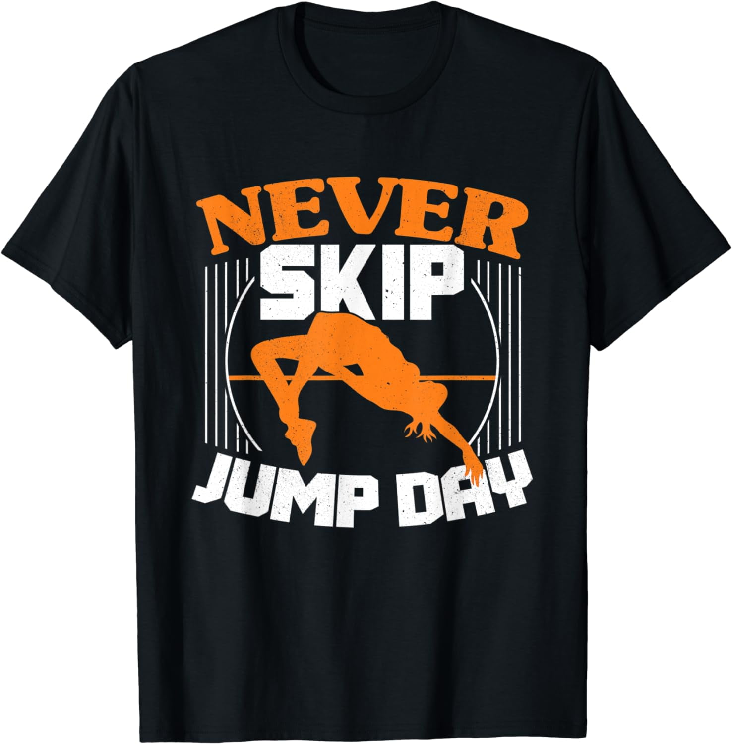Jump Day High Jumper Track And Field High Jump T-Shirt - Walmart.com