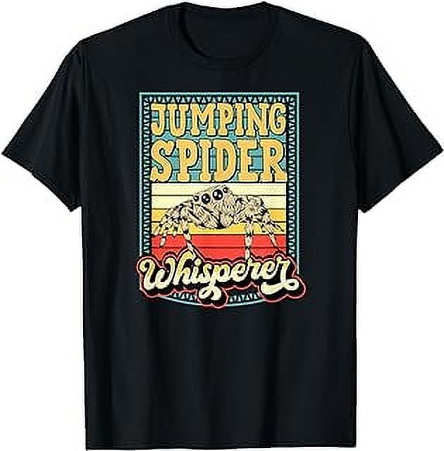 Jumping Spider Whisperer Funny Pet Jumping Spider Meme T-Shirt ...