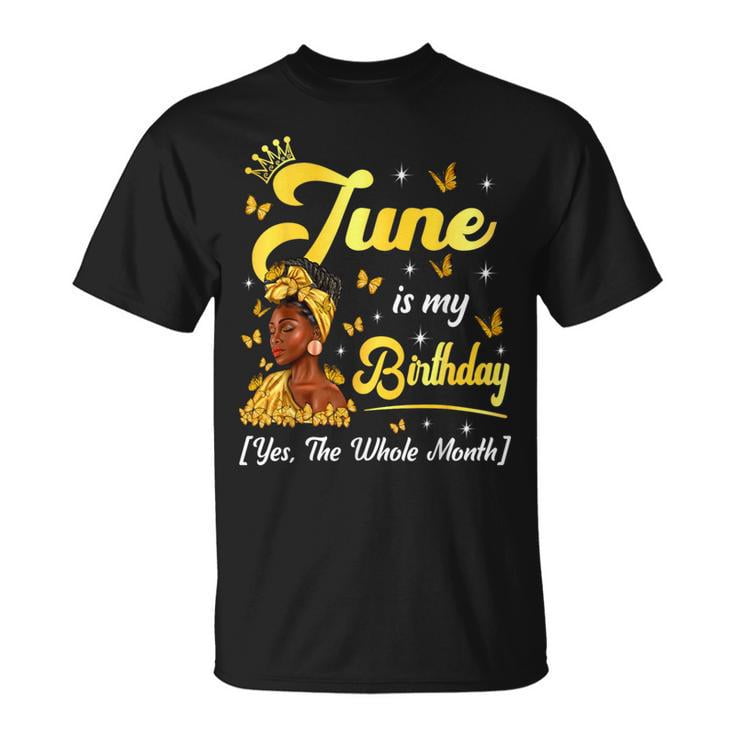 June Is My Birthday Queen T-Shirt for African American Women - Stylish ...