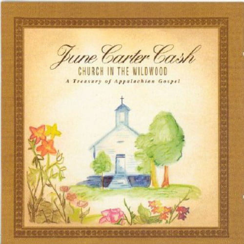 June Carter Cash - Church in the Wildwood - Music & Performance - CD ...