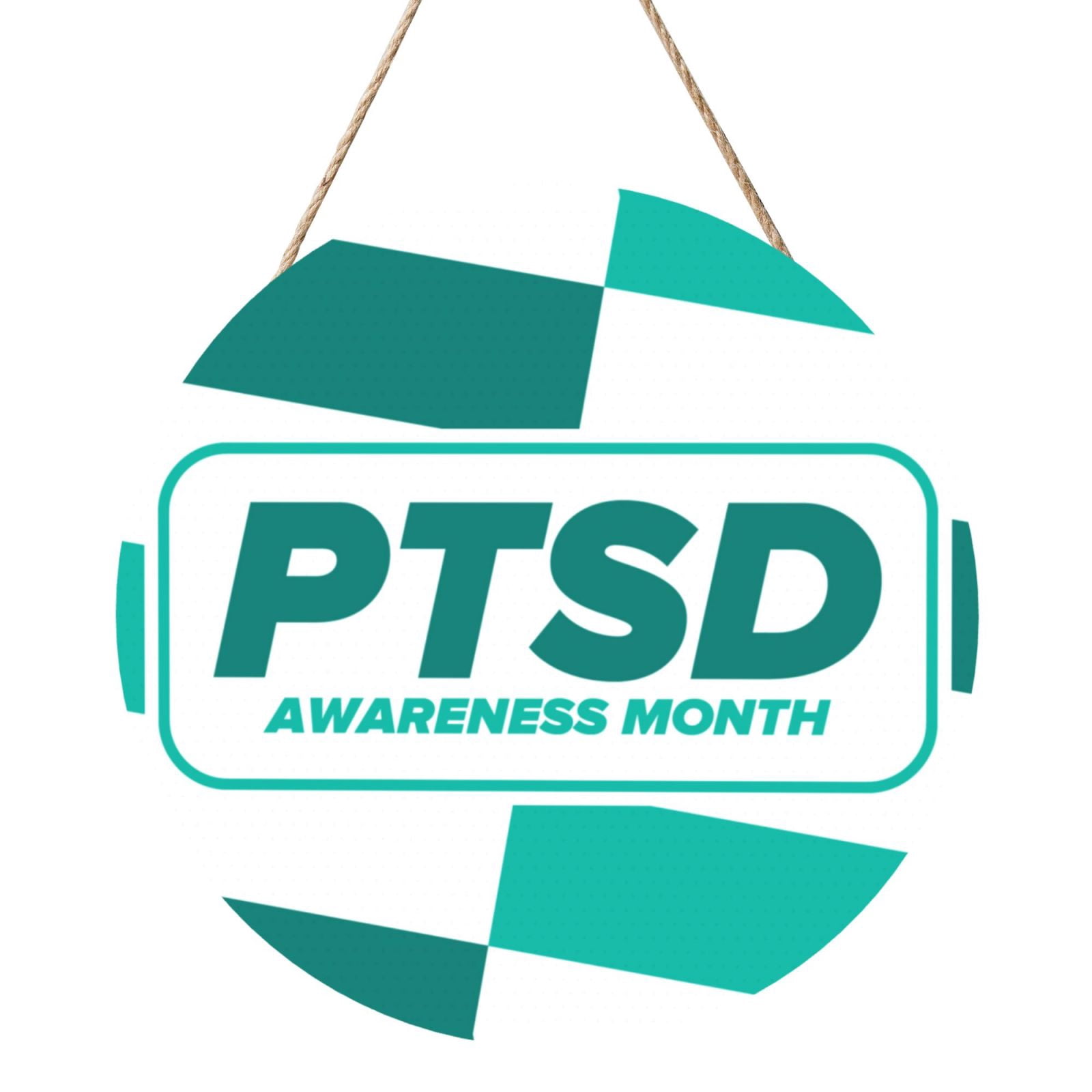 June Is Ptsd Awareness Month Wooden Hanging Sign Ornament Welcome Sign ...