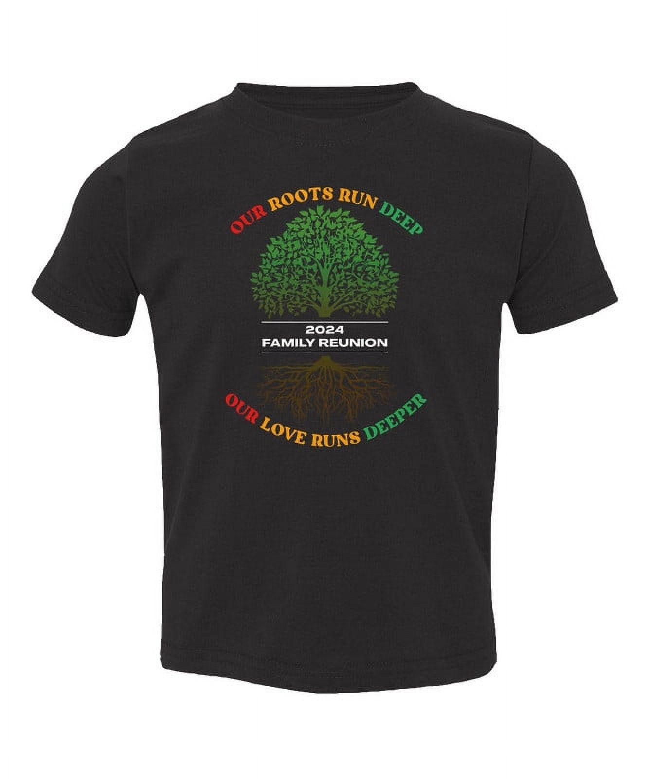 Juneteenth 2024 Family Reunion African Roots Run Deep Toddler T-Shirt (Black, 4T) - Walmart.com