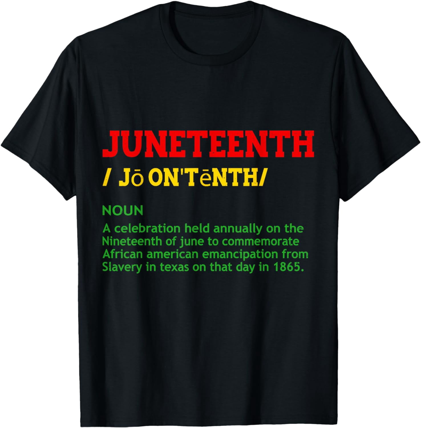 Juneteenth_Definition_Freedom_Day Black History T-Shirt - Walmart.com