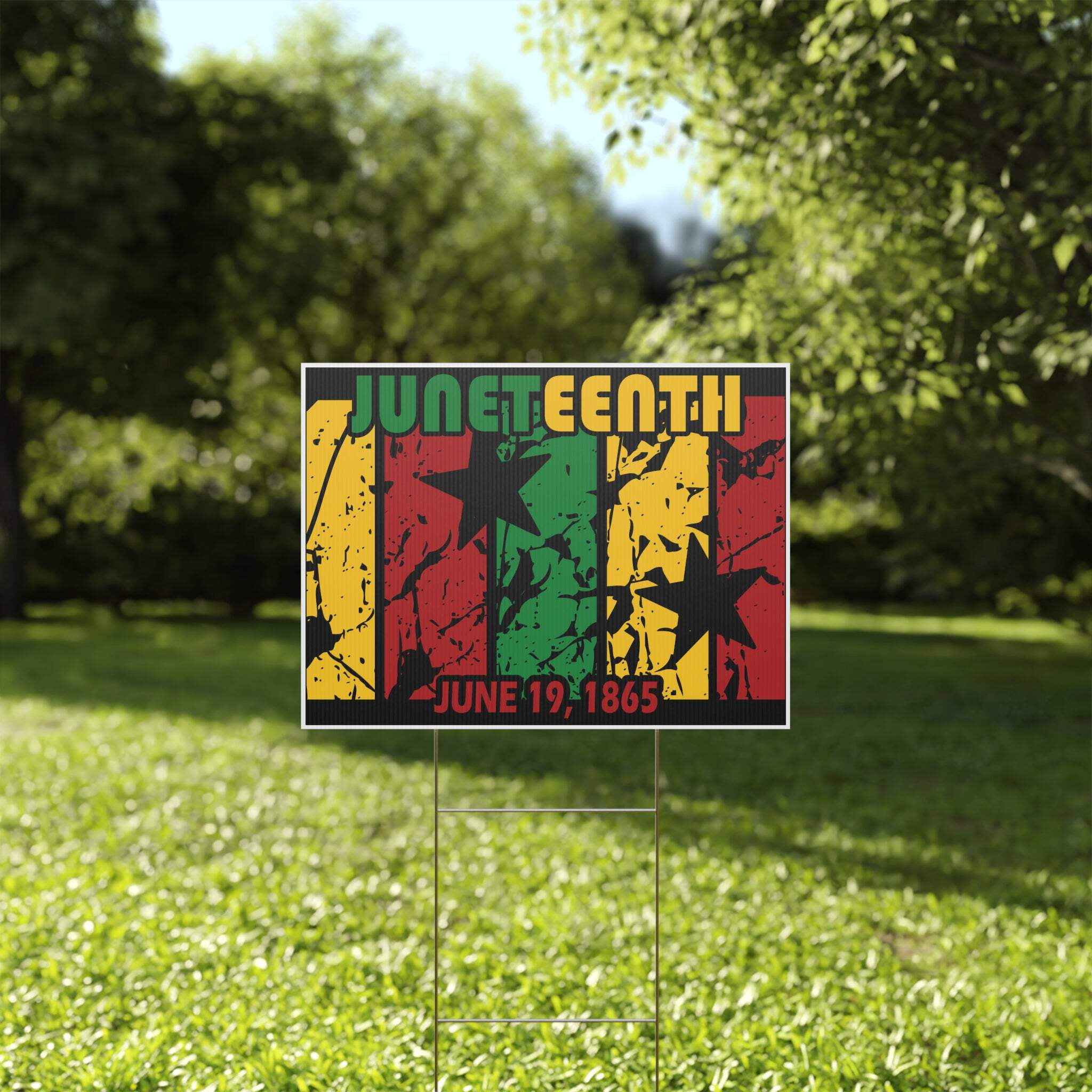 Juneteenth Yard Sign, 18x12, 24x18, 36x24, Double Sided, H-Stake ...