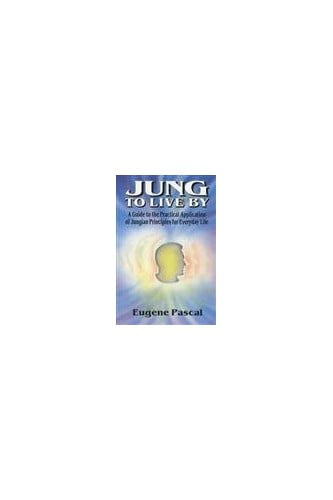 Pre-Owned Jung to Live by: A Guide to the Practical Application of ...