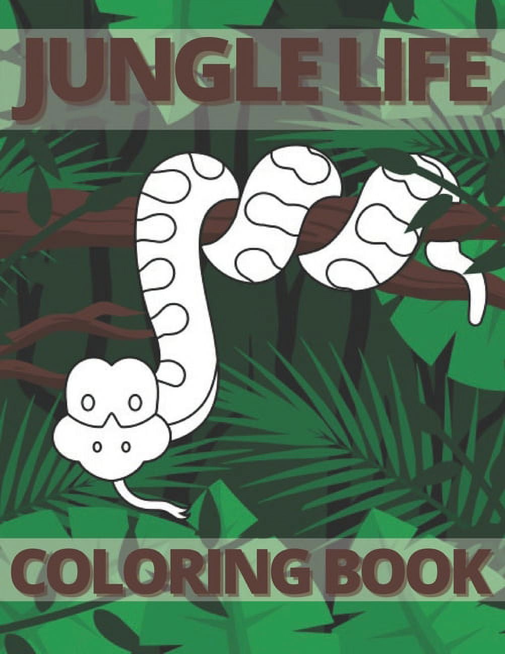 Jungle Life Coloring Book: Wild Animals To Color For Your Kid ...
