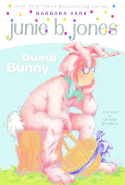 Pre-Owned Junie B., First Grader: Dumb Bunny (Library Binding ...