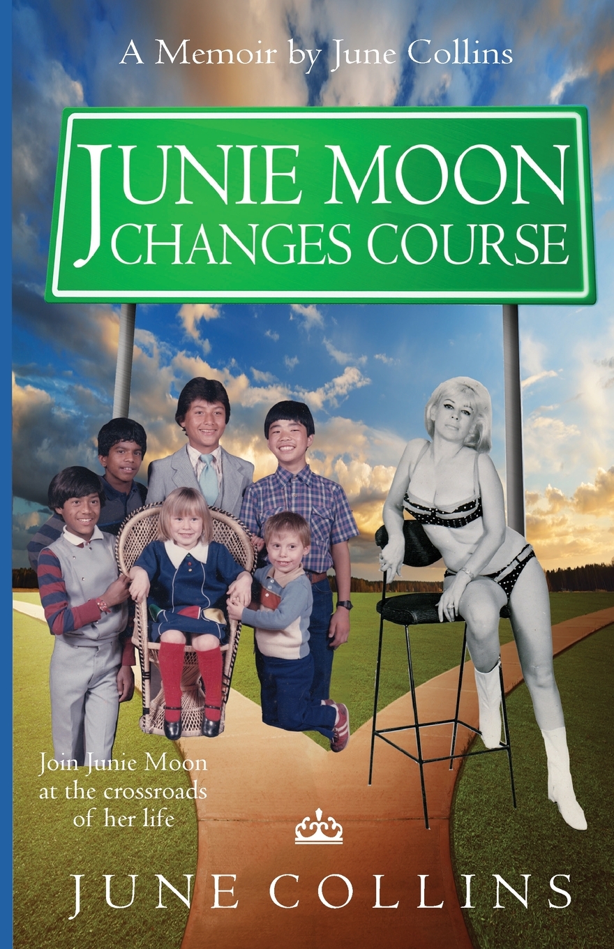 Junie Moon Changes Course (Paperback) by June Collins - Walmart.com