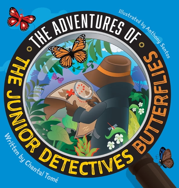 Junior Detectives The Adventures Of The Junior Detectives Butterflies, (Hardcover) - Walmart.com