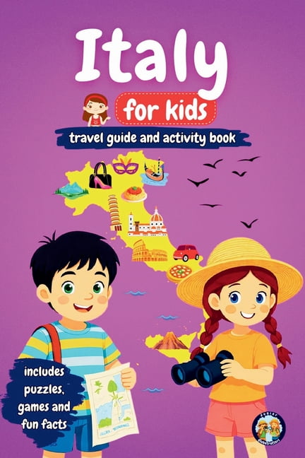 Junior Globetrotters Italy for Kids - Travel Guide and Activity Book ...