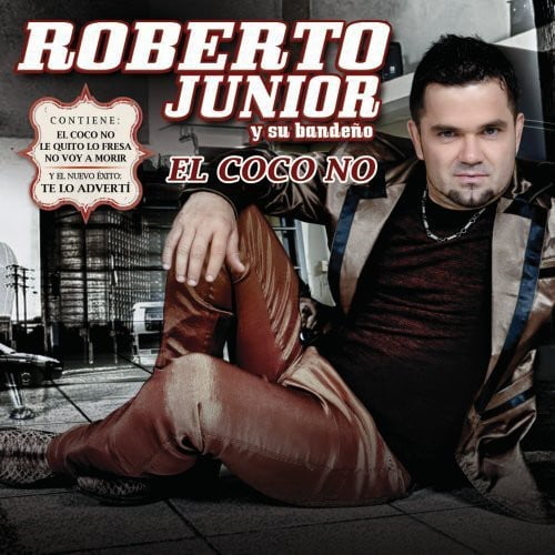 Junior, Roberto Y Su Bandeno - El Coco No [CD] - Walmart.com