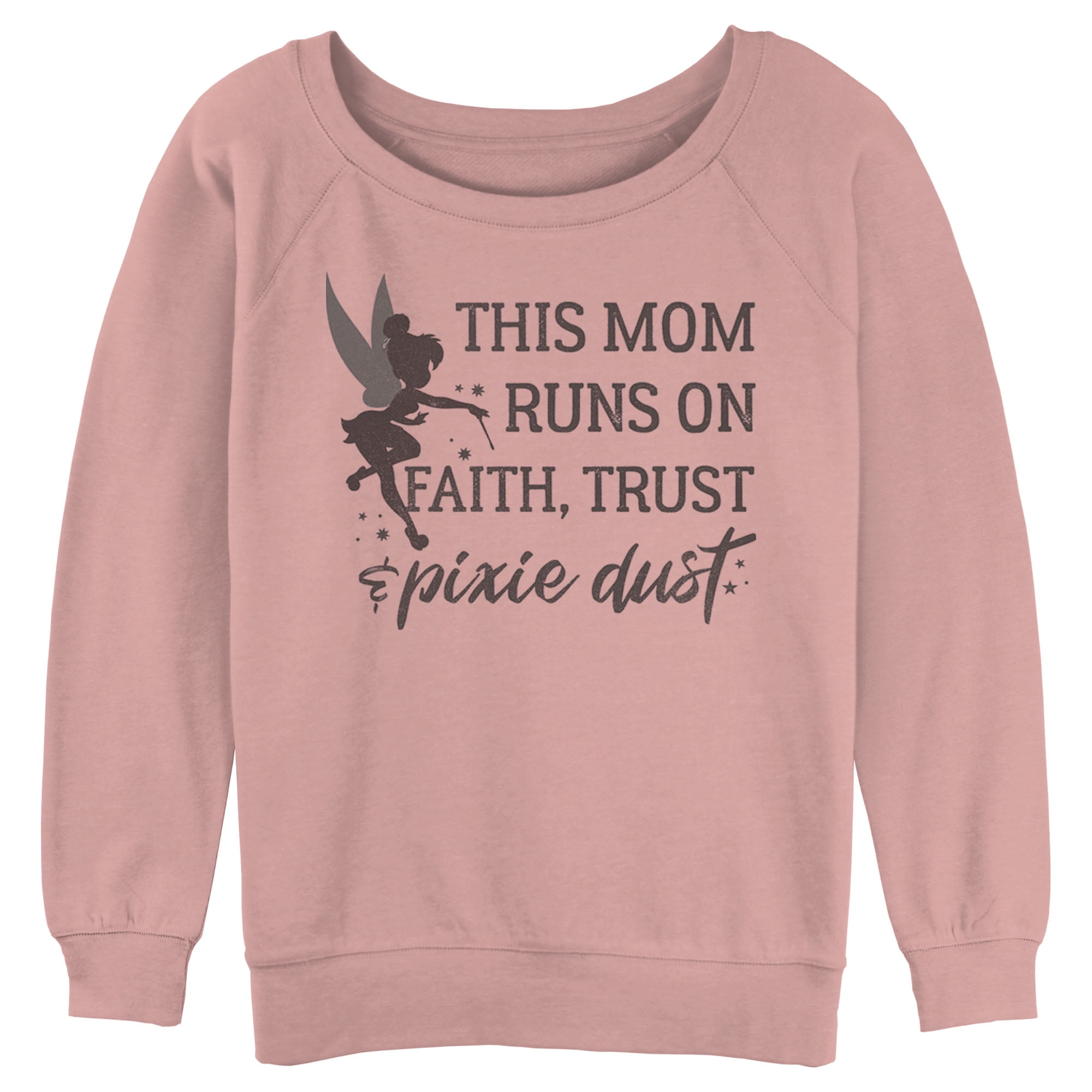 Junior's Peter Pan This Mom Runs on Pixie Dust Sweatshirt Desert Pink ...