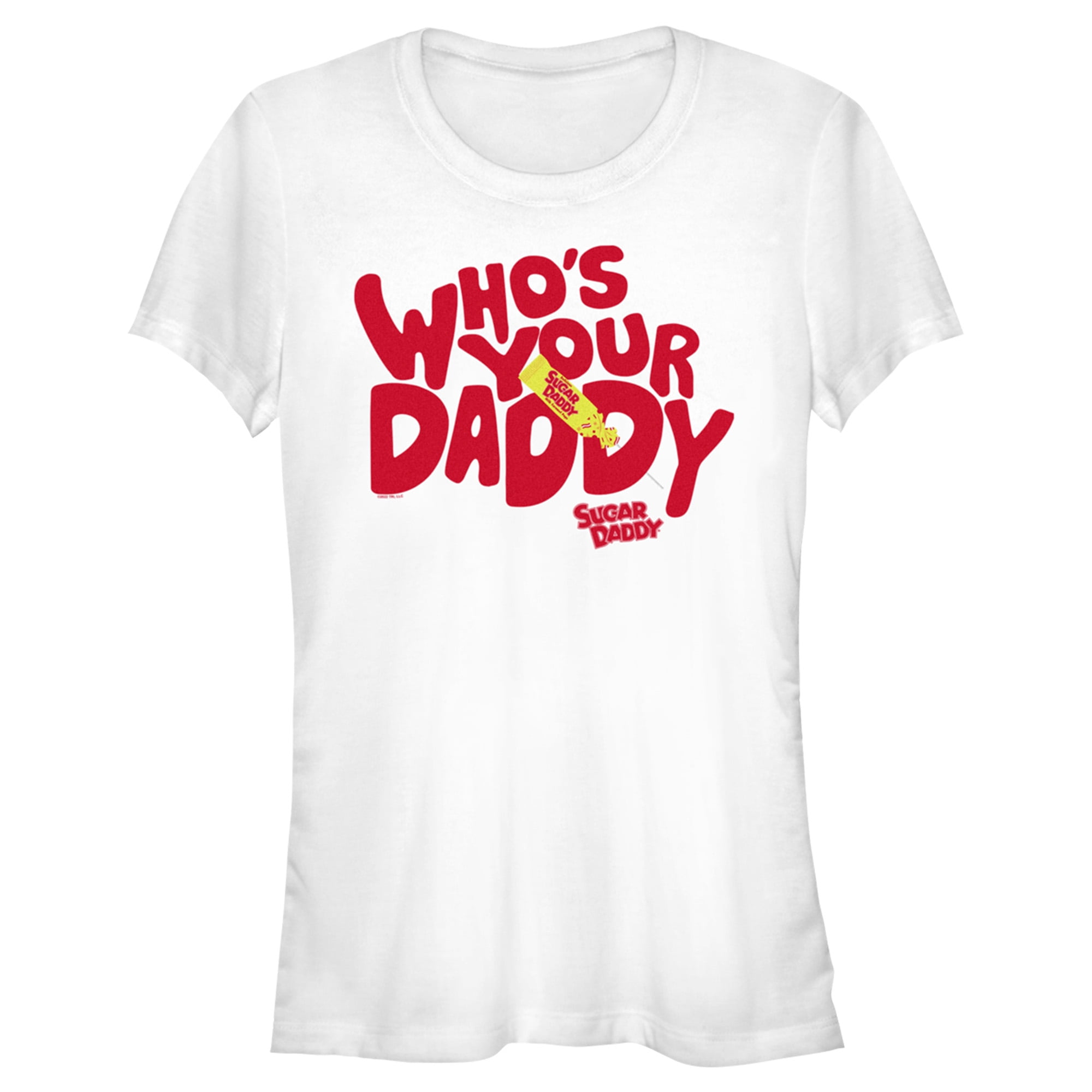 Junior's Sugar Daddy Who's Your Sugar Daddy Graphic Tee White Medium ...