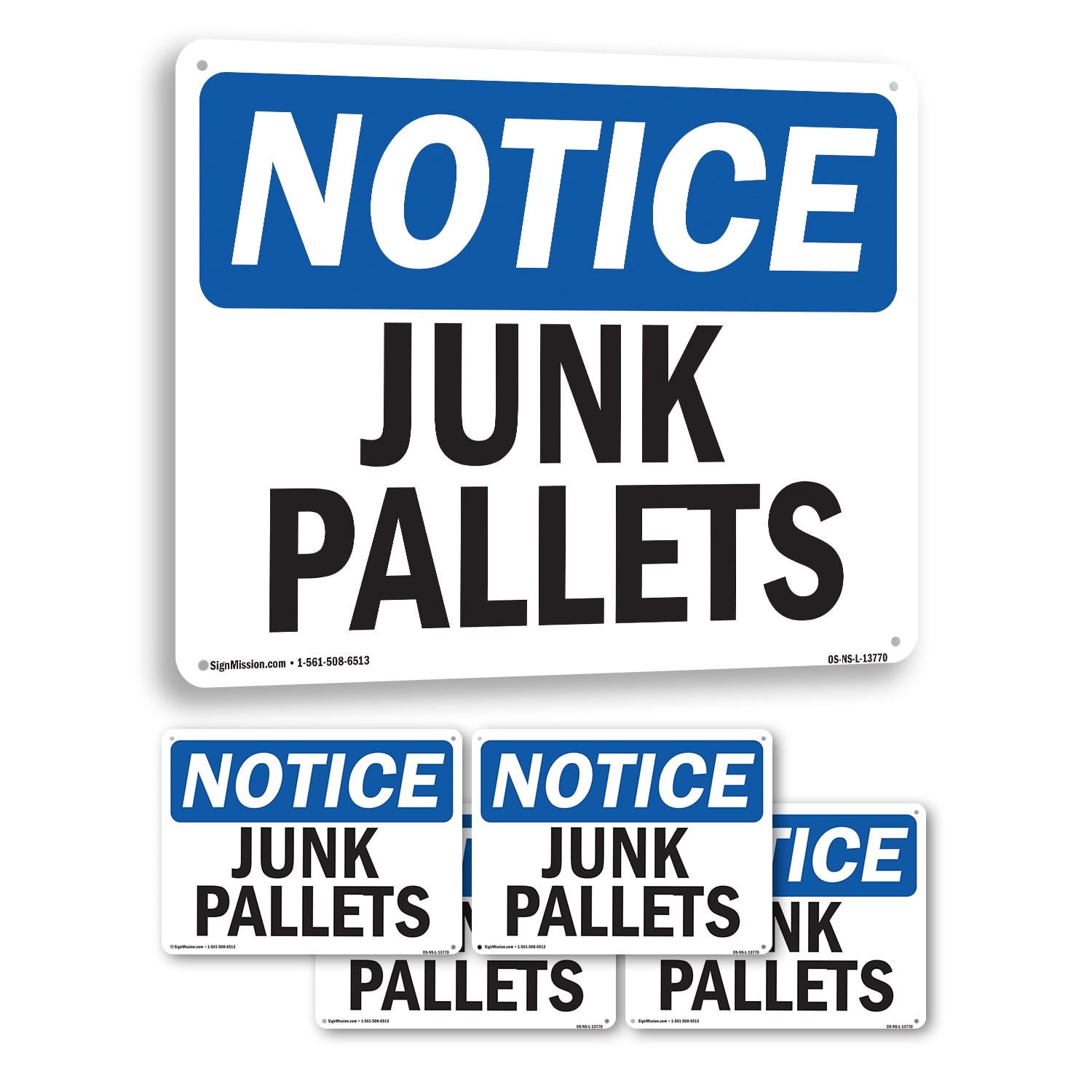 Junk Pallets OSHA Notice Aluminum Sign 24 Inch x 18 Inch - 5 Pack ...