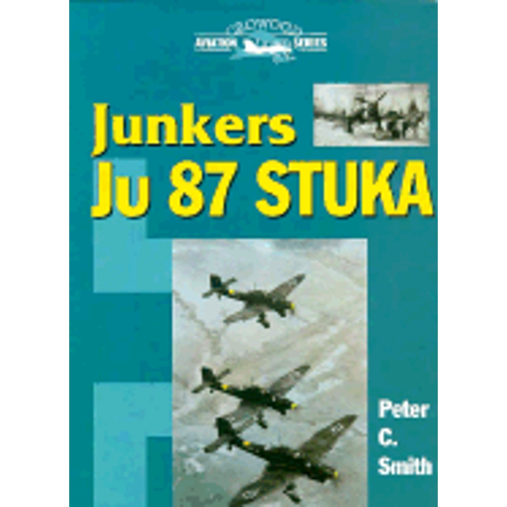 Pre-Owned Junkers Ju87 Stuka (Hardcover) 1861261772 9781861261779 ...