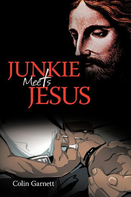 Junkie Meets Jesus - Walmart.com