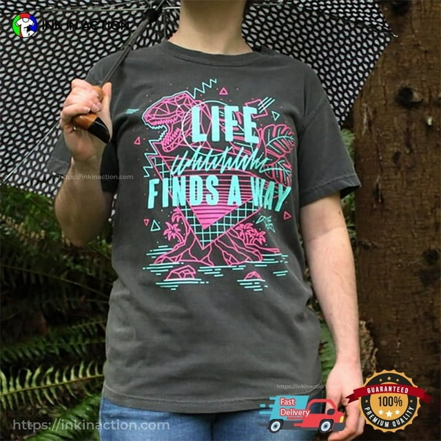 Jurassic World T Rex Life Finds A Way T Shirt