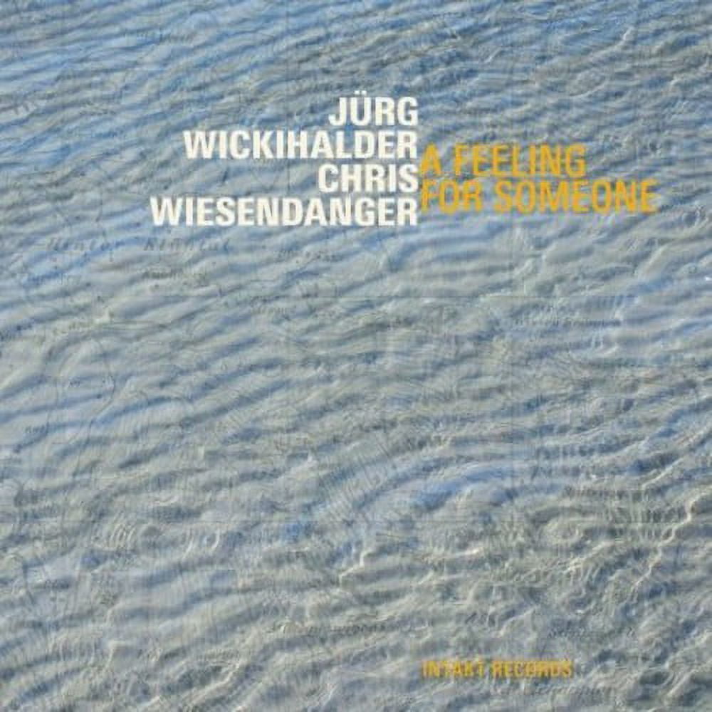 Jurg Wickihalder - A Feeling for Someone - Jazz - CD - Walmart.com