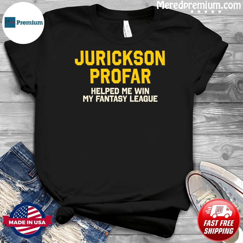 Jurickson Profar Helped Me Win My Fantasy League Shirt - Walmart.com
