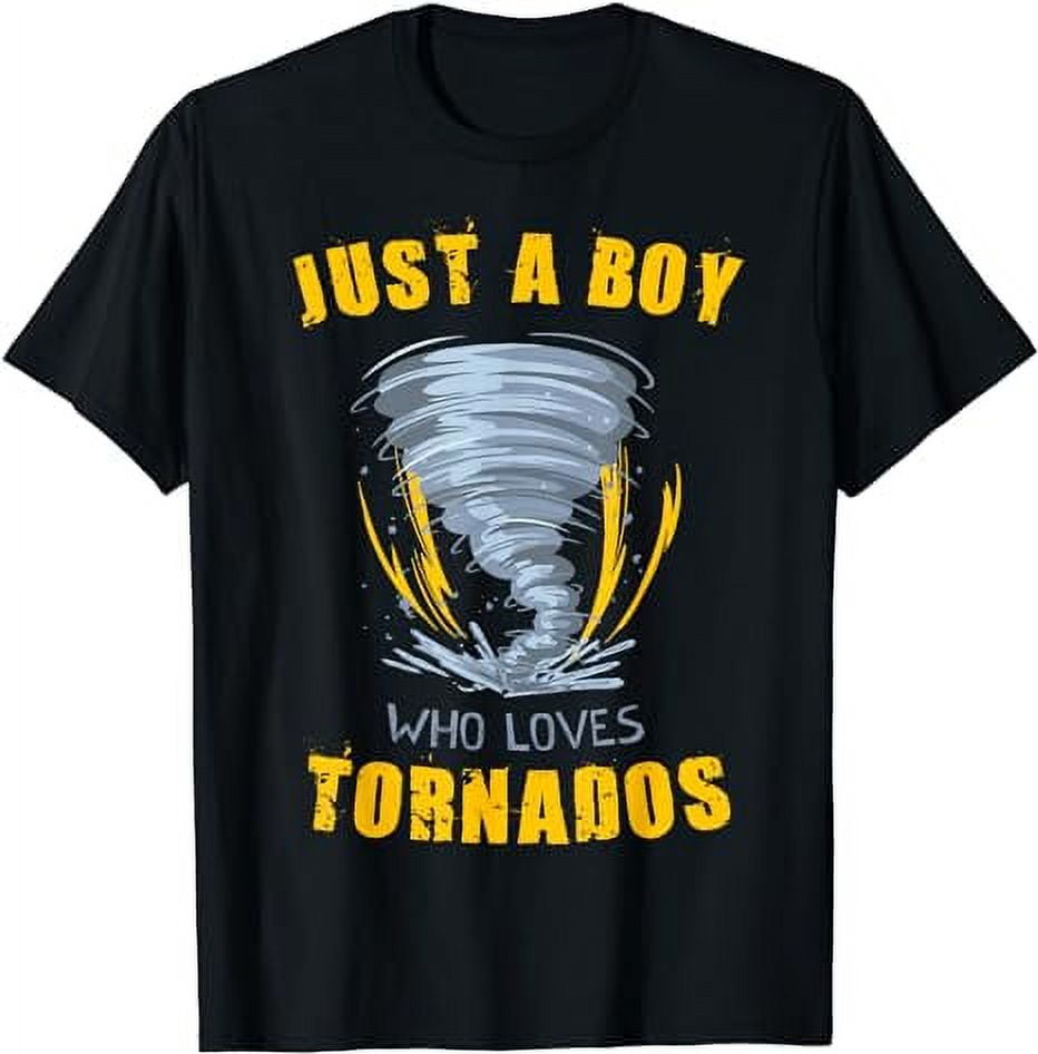 Just A Boy Who Loves Tornados Stormchaser Hurricane Cyclone T-Shirt ...